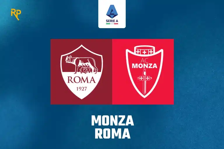 Monza vs. Roma – Serie A: Match Preview & Predicted Lineups